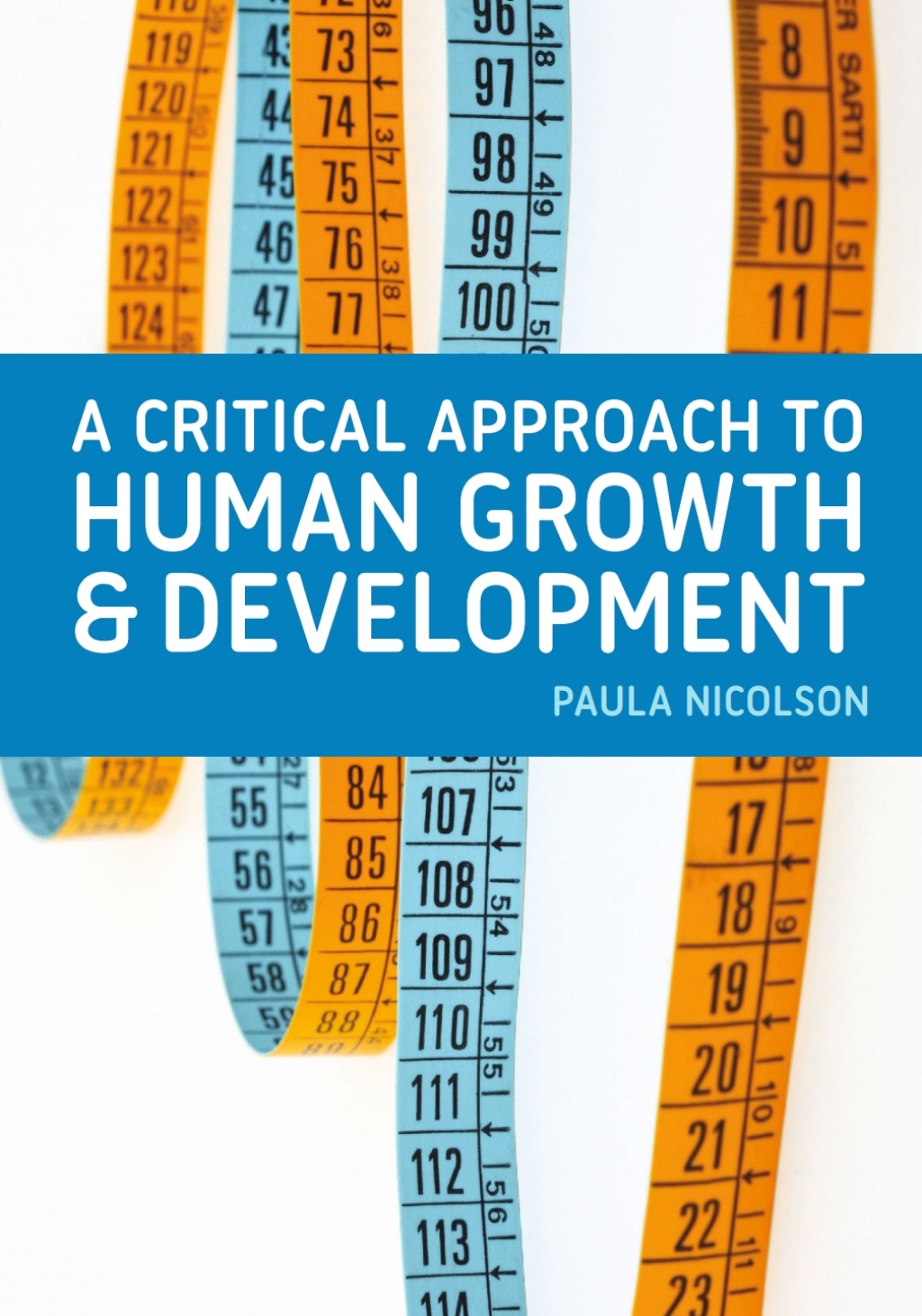 A Critical Approach to Human Growth and Development 1st Edition â€“ PDF ...