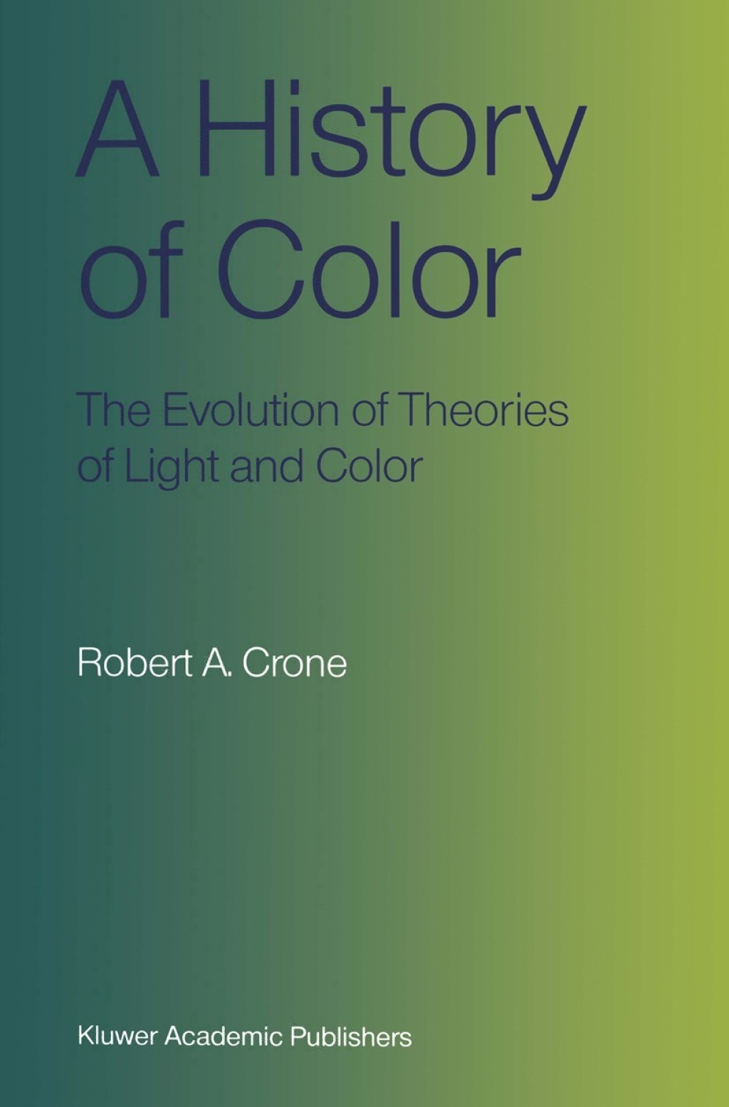 A History of Color The Evolution of Theories of Light and Color â€“ PDF ...