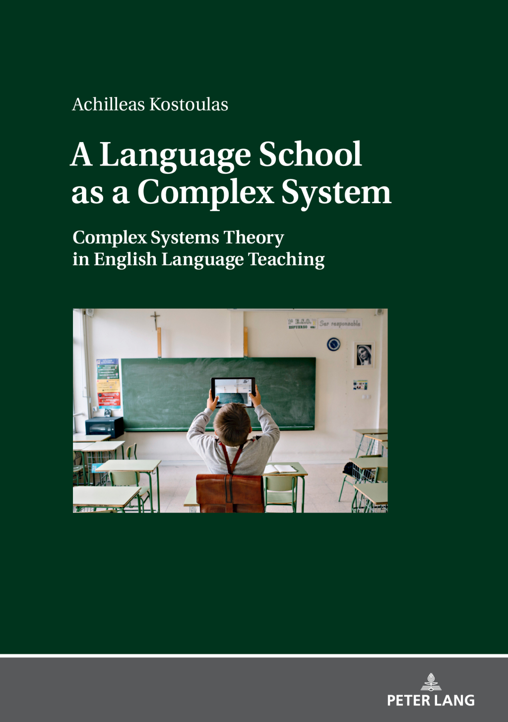 A Language School as a Complex System Complex Systems Theory in English ...