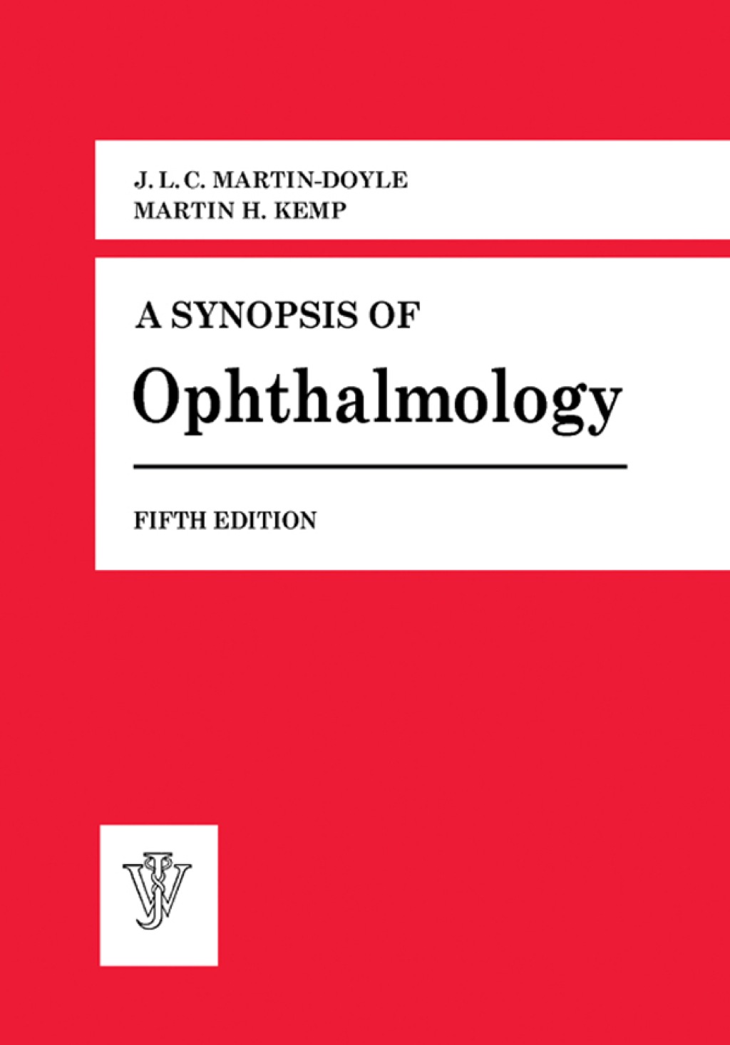 A Synopsis of Ophthalmology 5th Edition â€“ PDF/EPUB Version ...