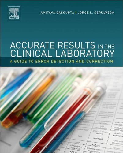 Accurate Results In The Clinical Laboratory A Guide To Error Detection And Correction Pdf
