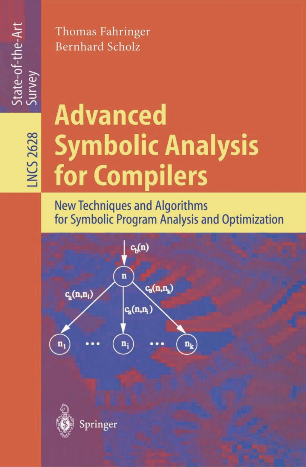 Advanced Symbolic Analysis for Compilers New Techniques and Algorithms ...