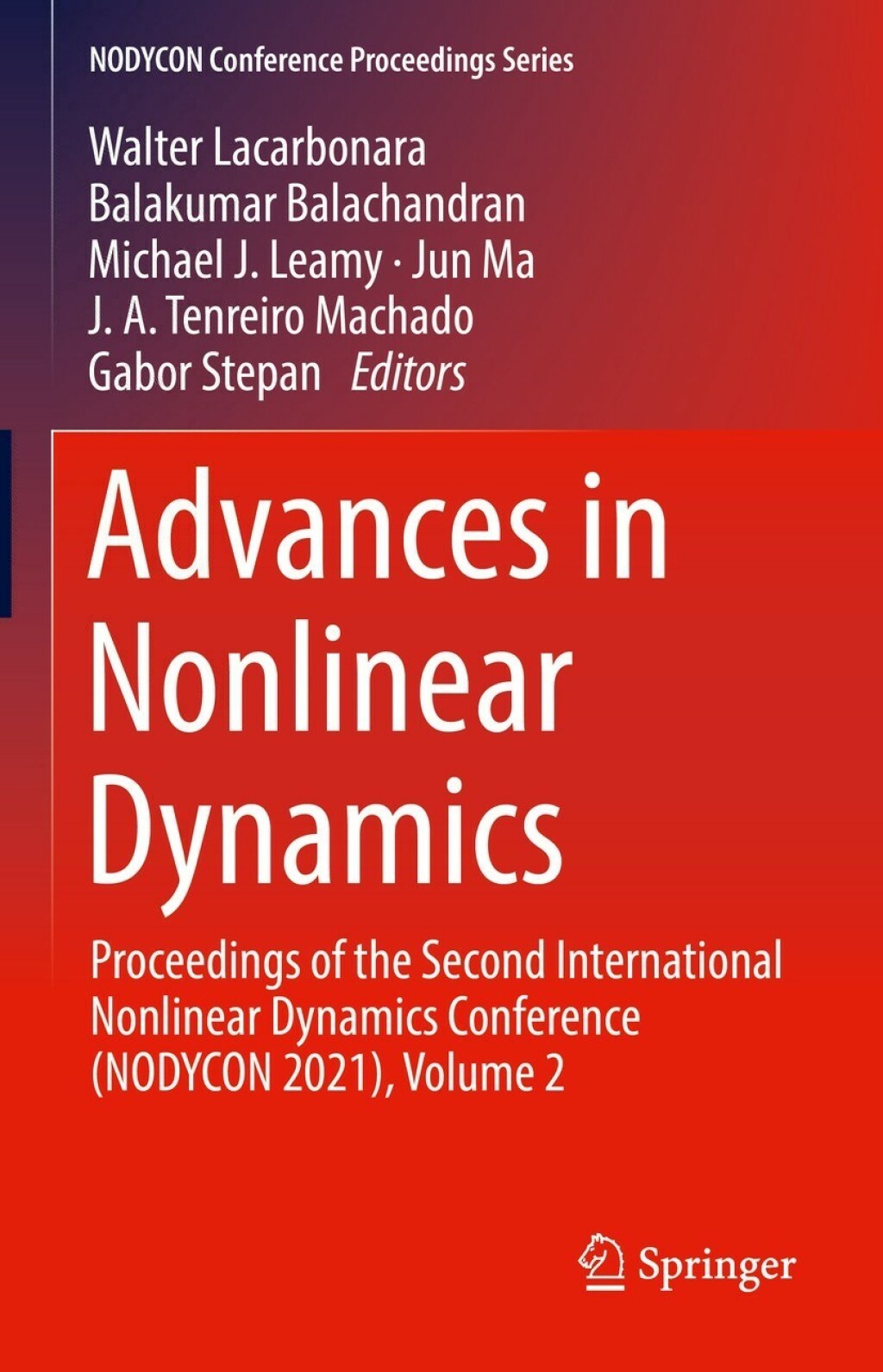 Advances in Nonlinear Dynamics Proceedings of the Second International ...