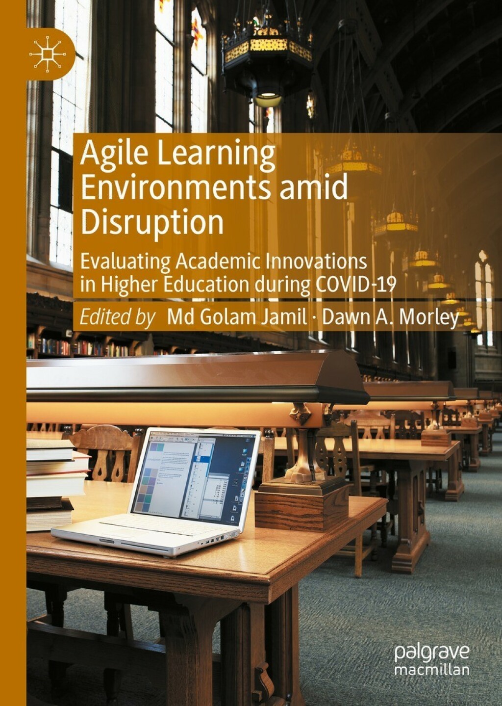 Agile Learning Environments amid Disruption Evaluating Academic ...