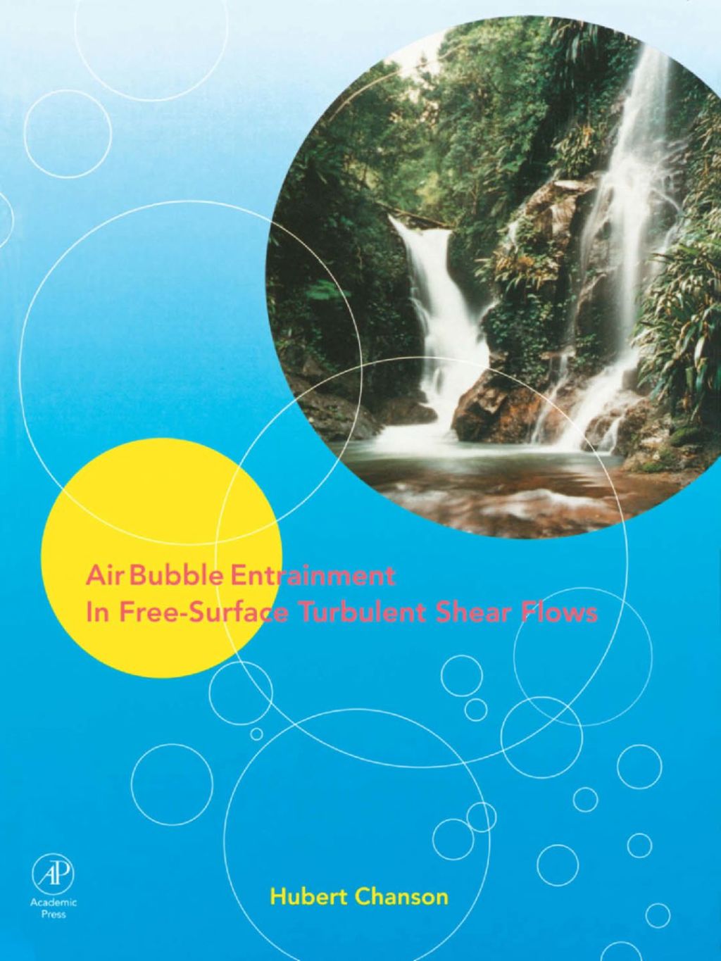 Air Bubble Entrainment in Free-Surface Turbulent Shear Flows â€“ PDF ...