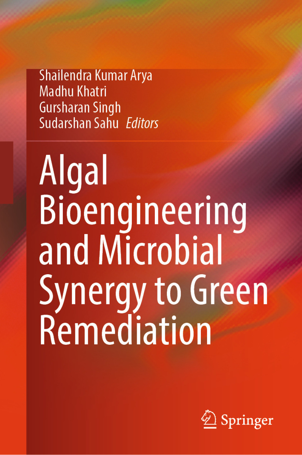 Algal Bioengineering and Microbial Synergy to Green Remediation â€“ PDF ...