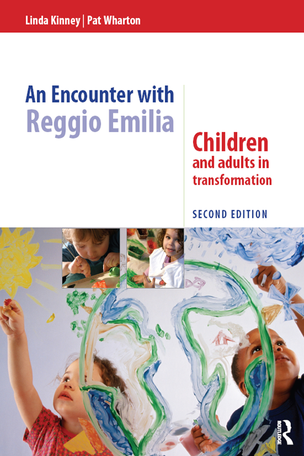 An Encounter with Reggio Emilia Children and adults in transformation ...