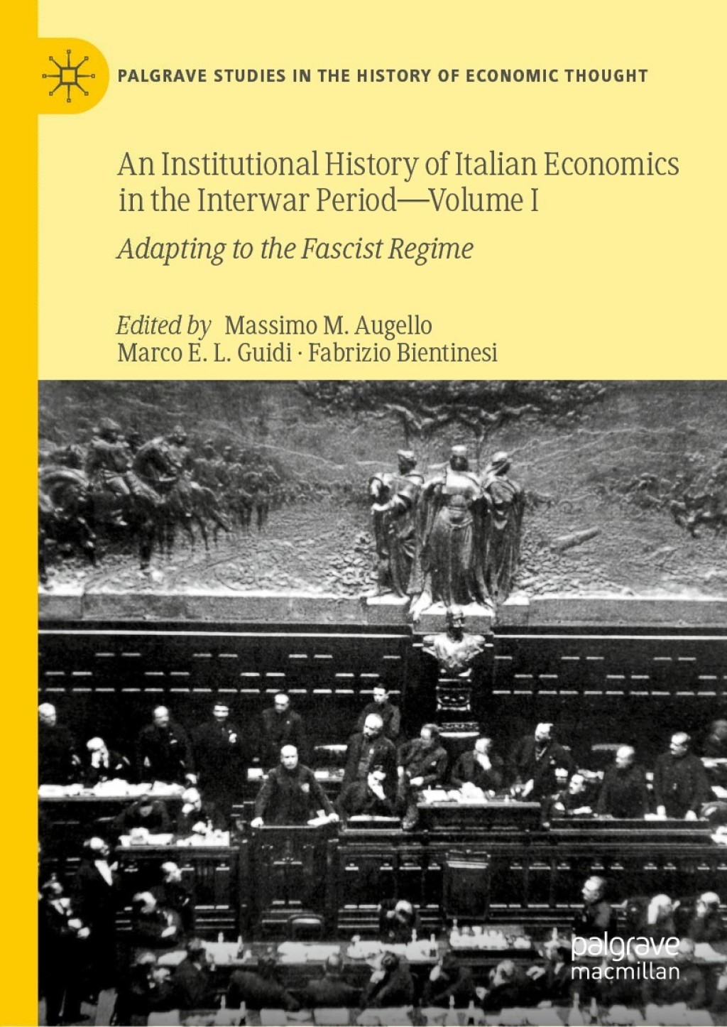 An Institutional History of Italian Economics in the Interwar Period â ...