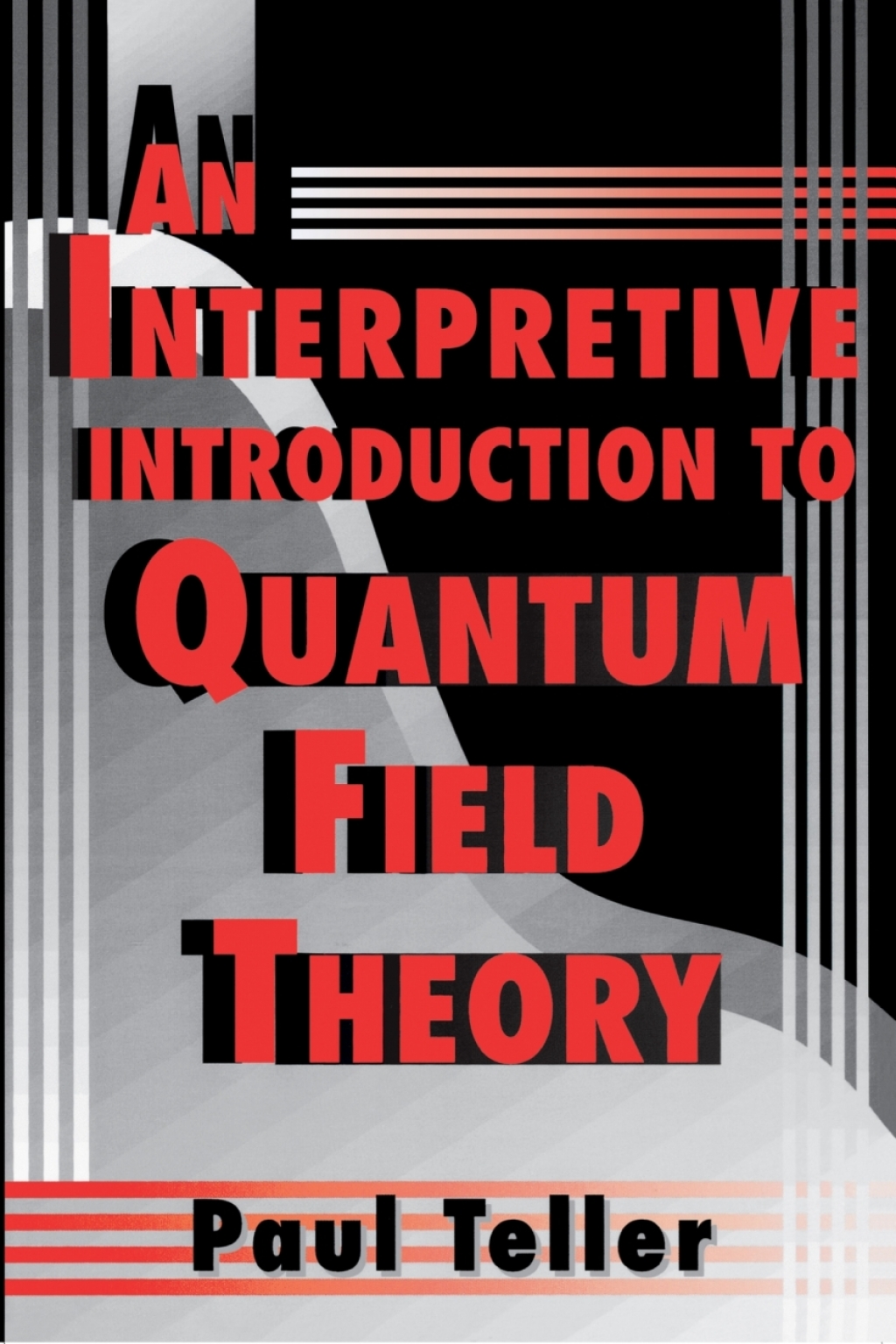 An Interpretive Introduction to Quantum Field Theory â€“ PDF/EPUB ...
