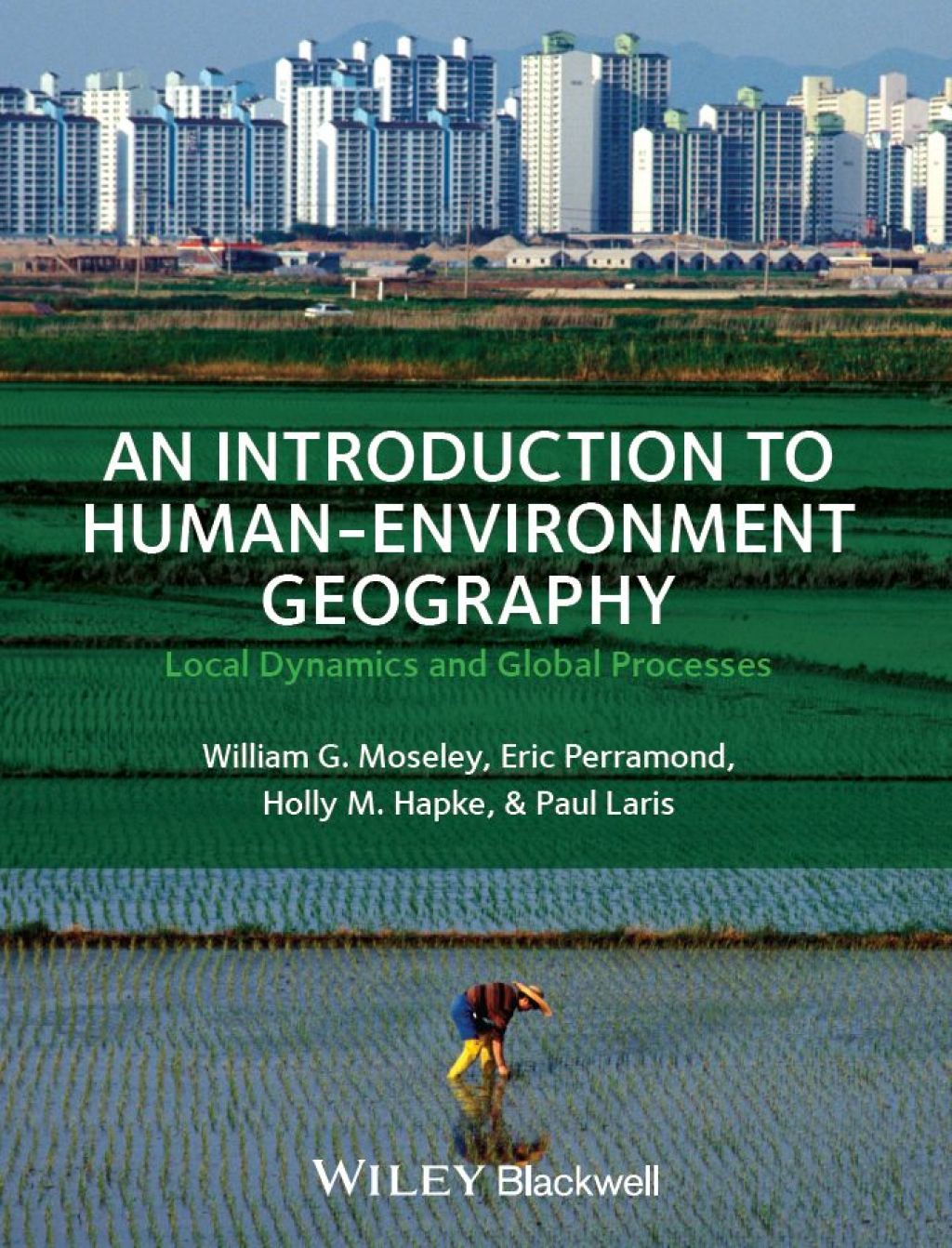 An Introduction to Human-Environment Geography Local Dynamics and ...