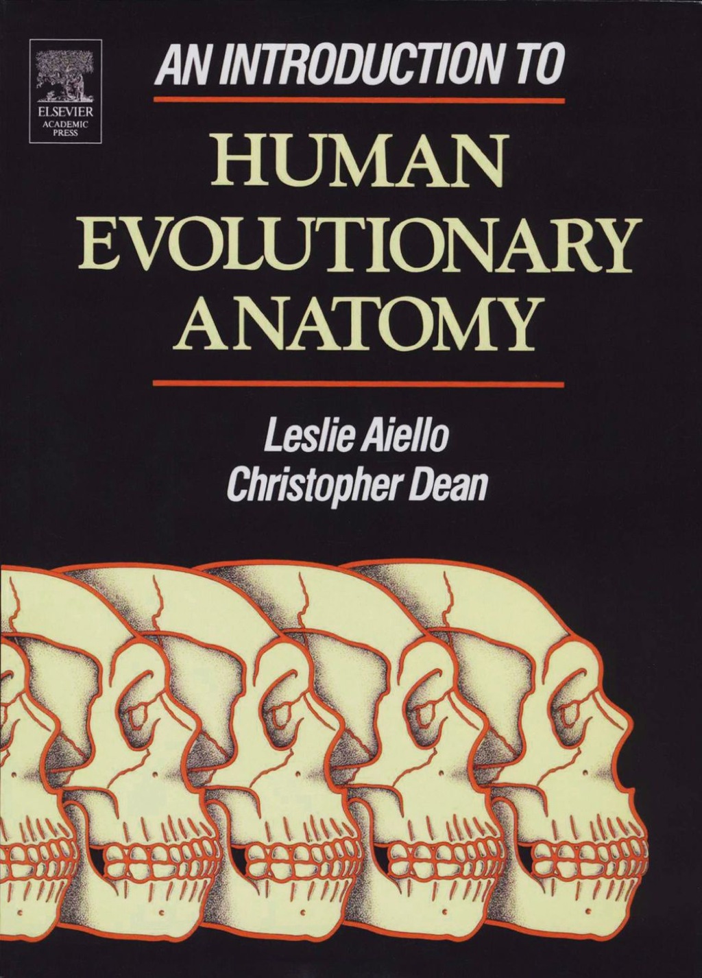An Introduction to Human Evolutionary Anatomy â€“ PDF/EPUB Version ...