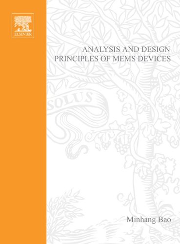Analysis and Design Principles of MEMS Devices – PDF/EPUB Version Downloadable – Feetlux Store