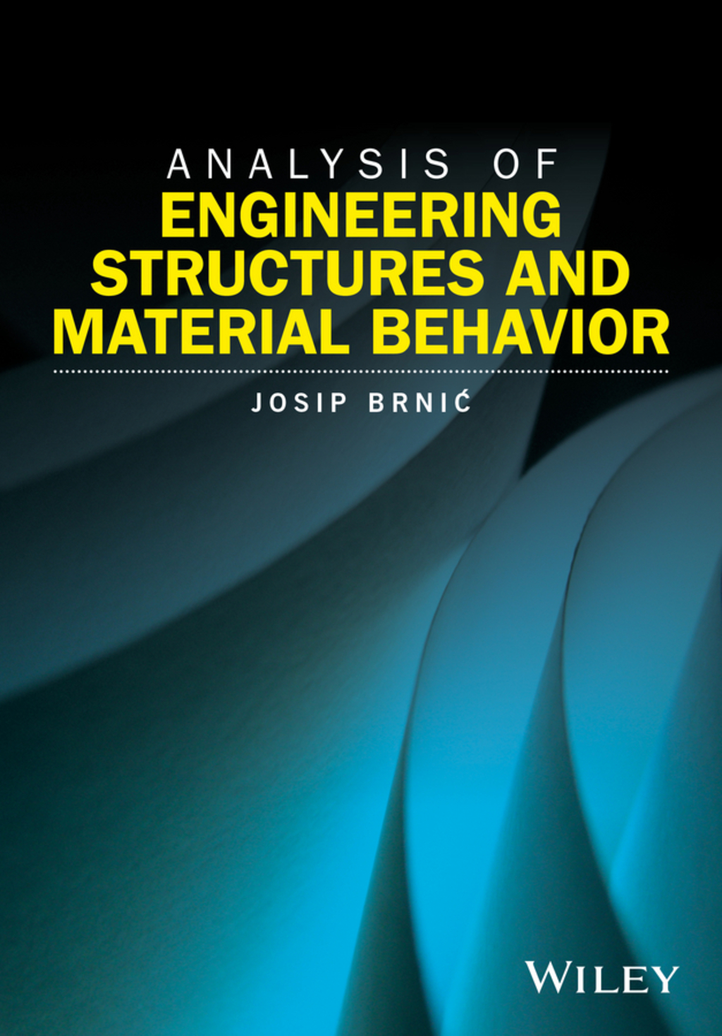Analysis of Engineering Structures and Material Behavior 1st Edition â ...
