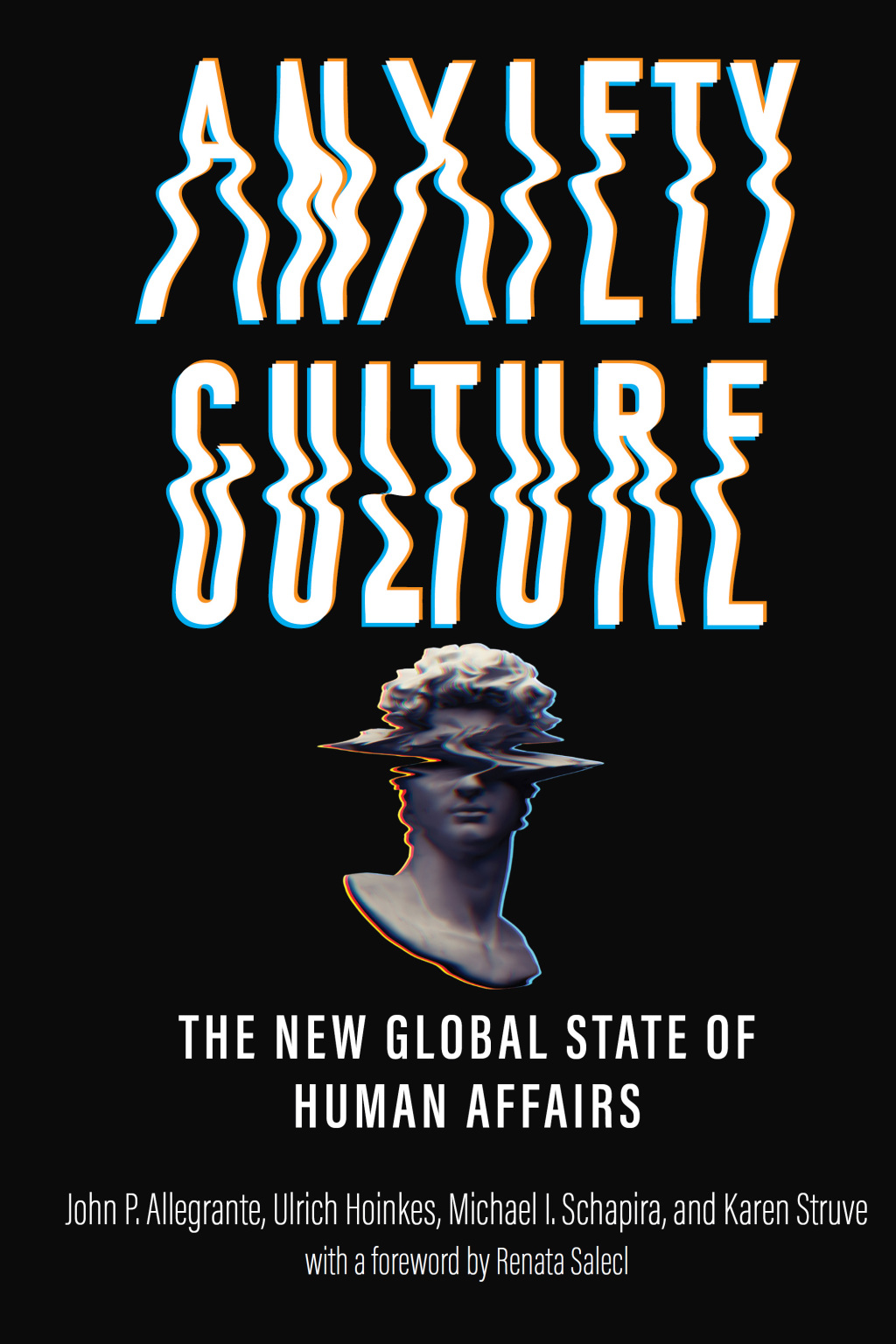 Anxiety Culture The New Global State of Human Affairs â€“ PDF/EPUB ...
