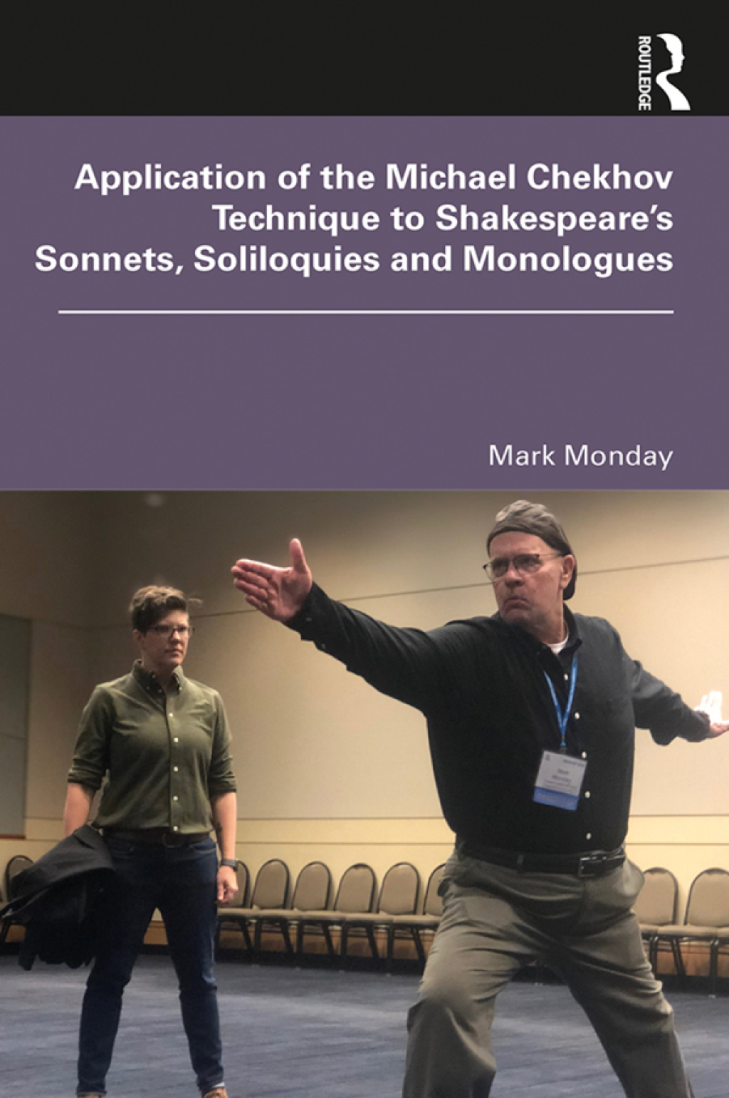Application of the Michael Chekhov Technique to Shakespeareâ€™s Sonnets ...
