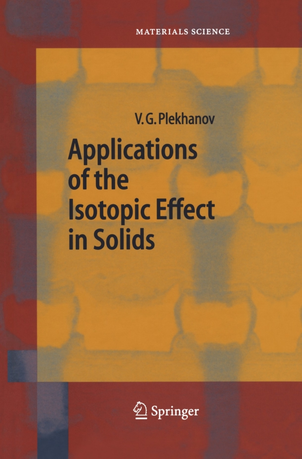 Applications of the Isotopic Effect in Solids â€“ PDF/EPUB Version ...