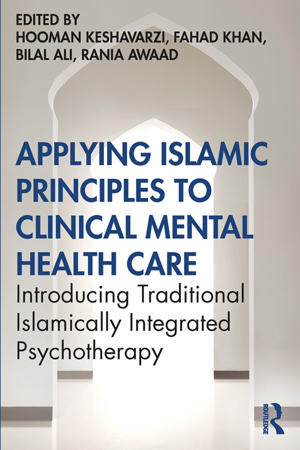 Applying Islamic Principles to Clinical Mental Health Care Introducing ...