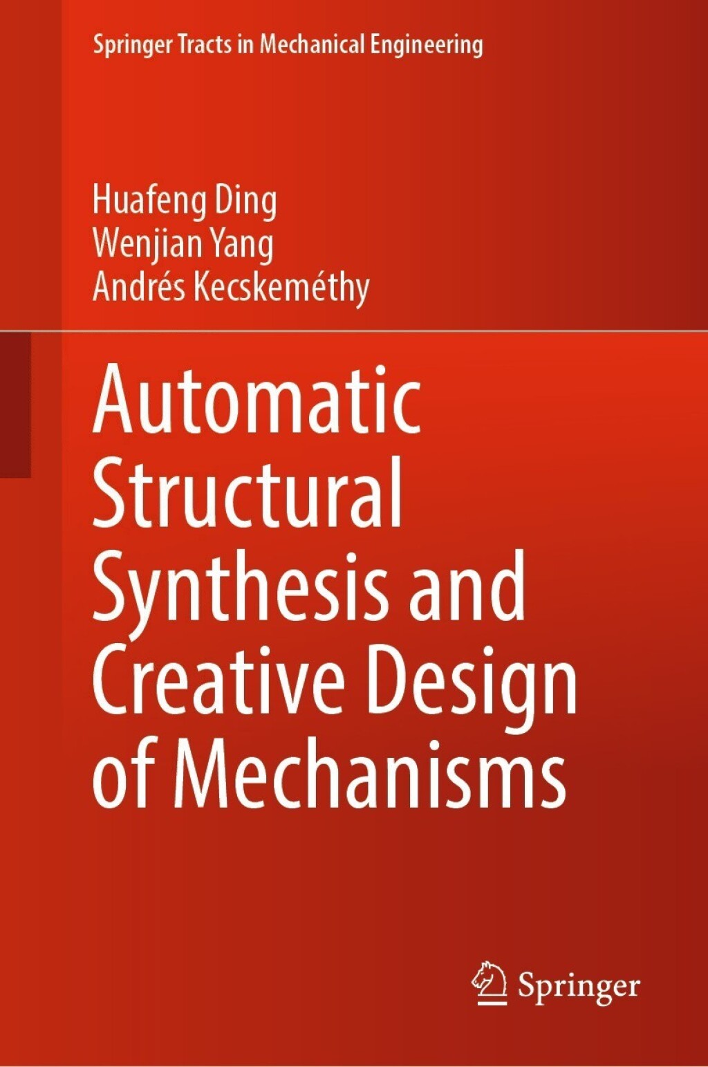 Automatic Structural Synthesis and Creative Design of Mechanisms â ...