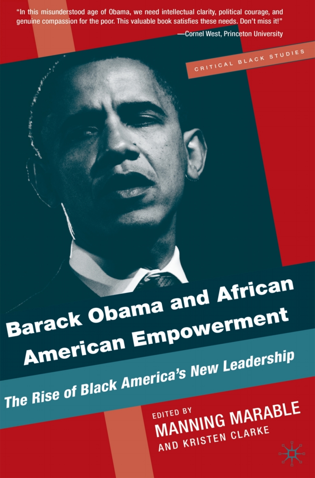 Barack Obama and African American Empowerment The Rise of Black America ...