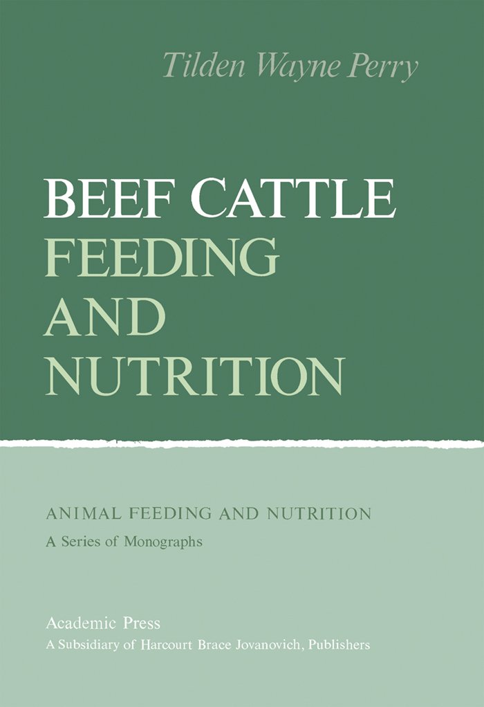 Beef Cattle Feeding and Nutrition (Animal feeding and nutrition) – PDF/EPUB Version Downloadable ...