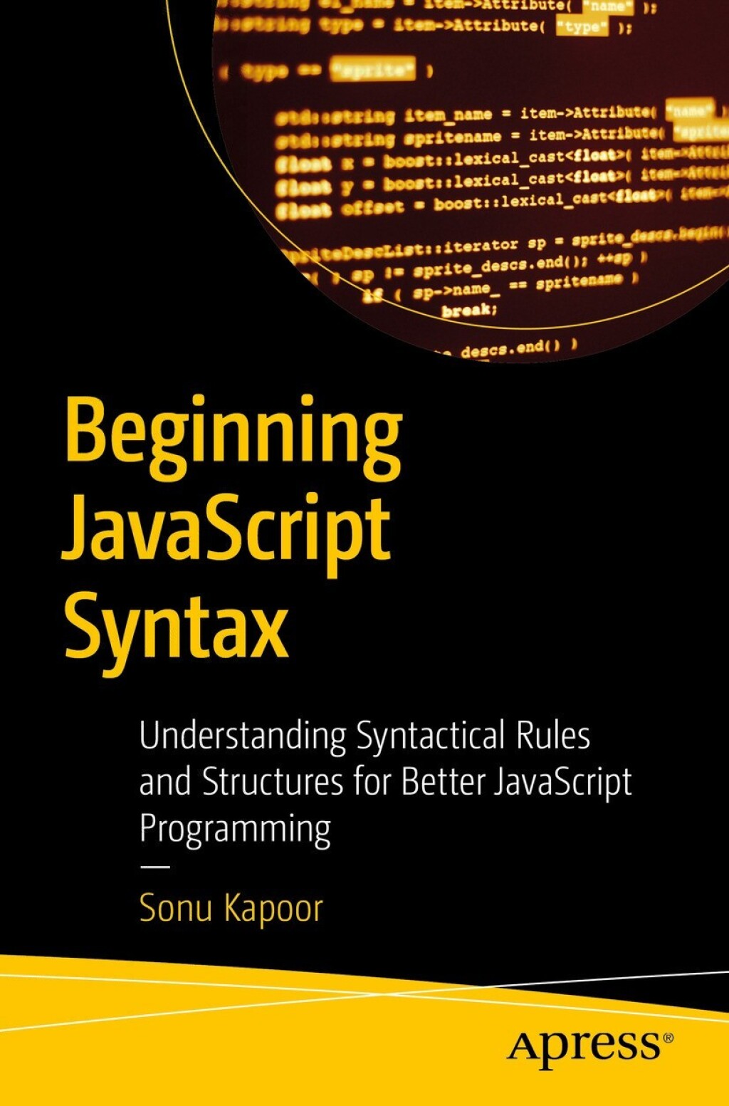 Beginning JavaScript Syntax Understanding Syntactical Rules and ...