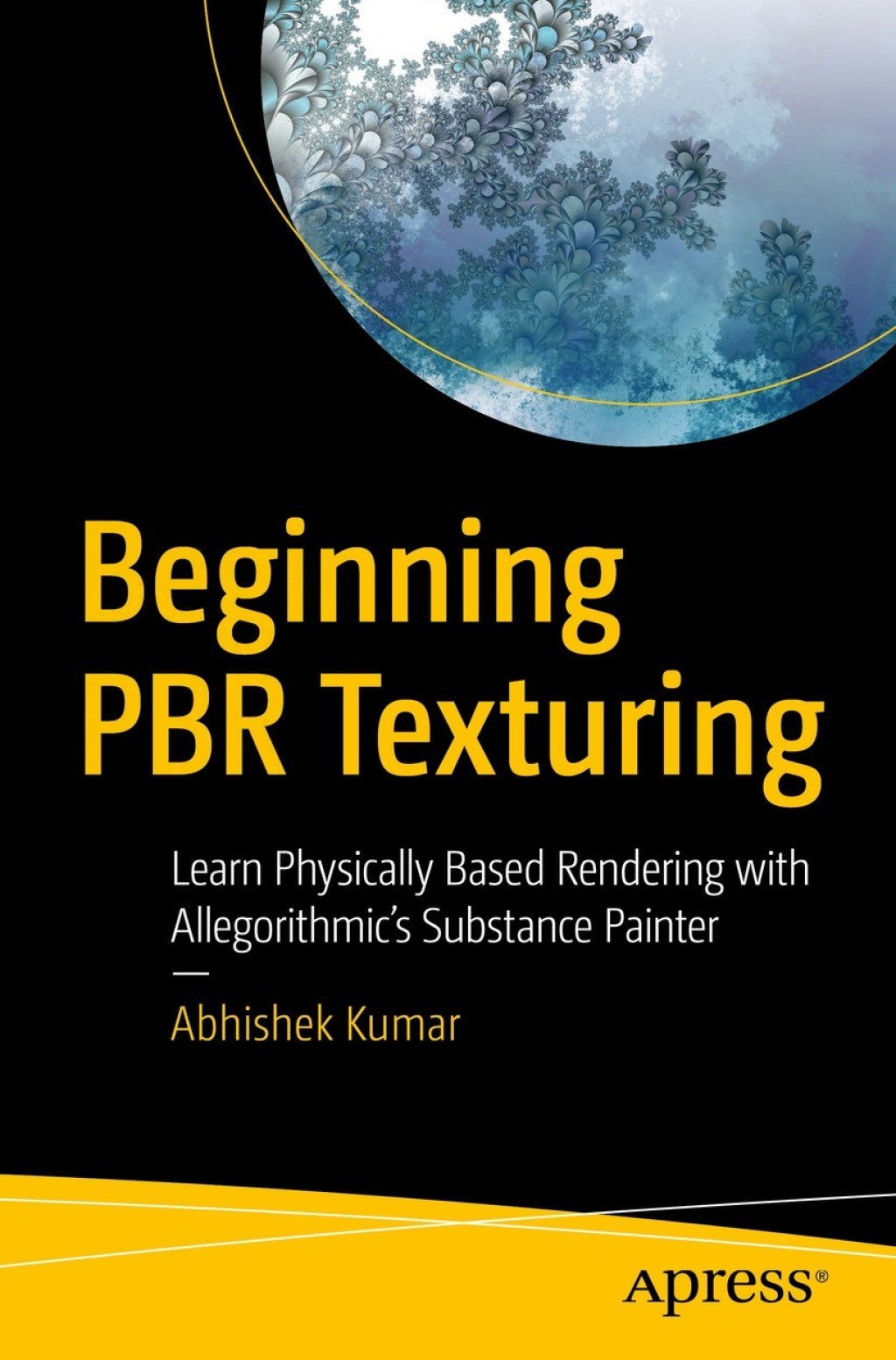 Beginning PBR Texturing Learn Physically Based Rendering with ...