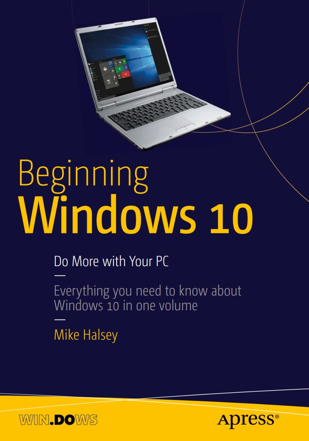 Beginning Windows 10 Do More with Your PC â€“ PDF/EPUB Version ...