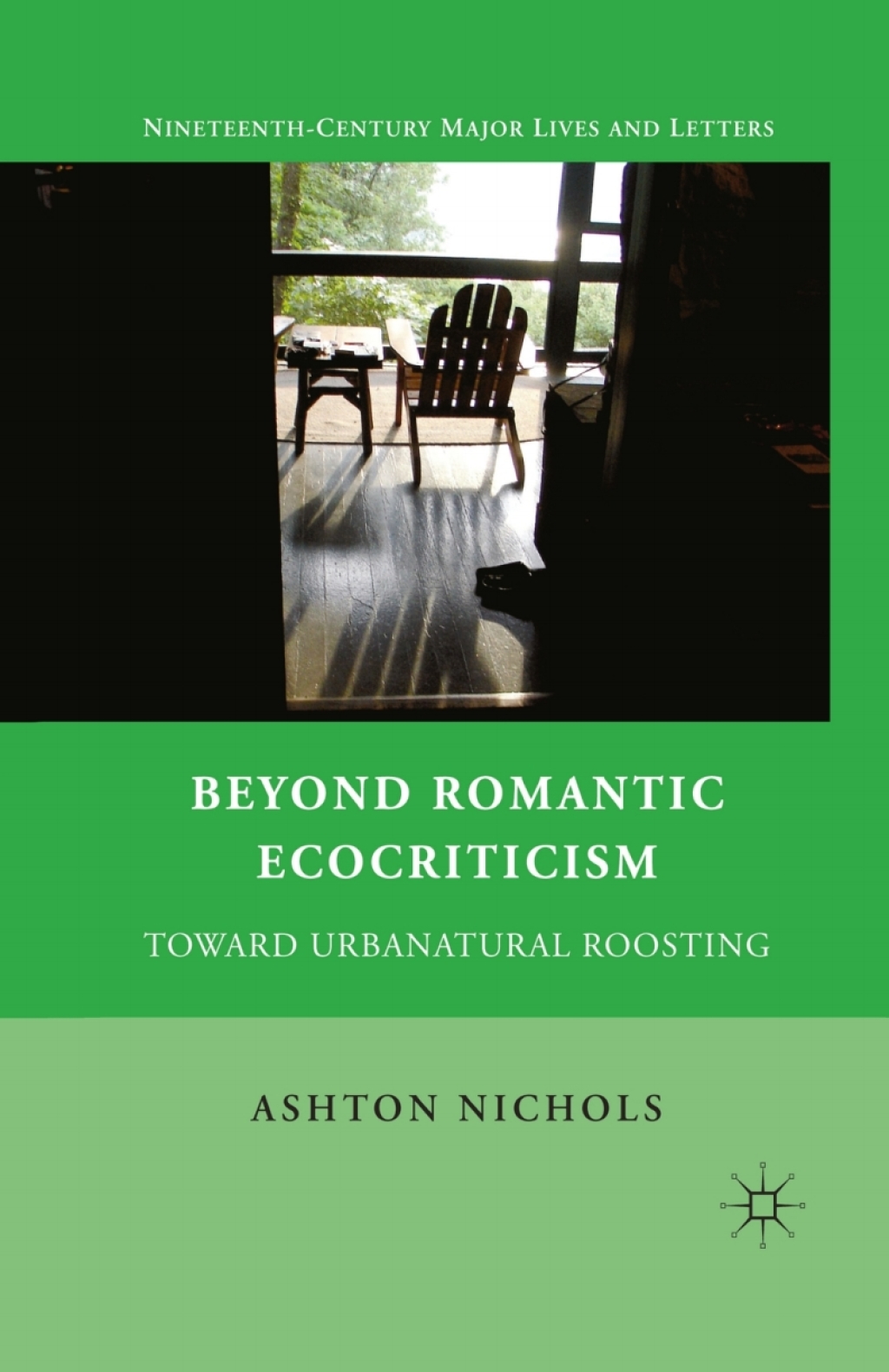 Beyond Romantic Ecocriticism Toward Urbanatural Roosting â€“ PDF/EPUB ...