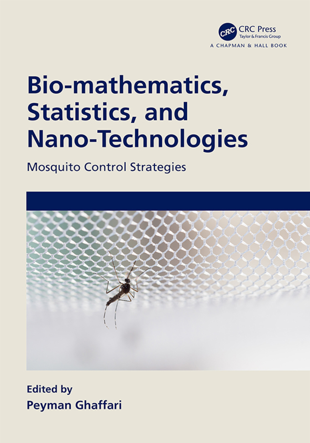 Bio-mathematics, Statistics, and Nano-Technologies Mosquito Control ...