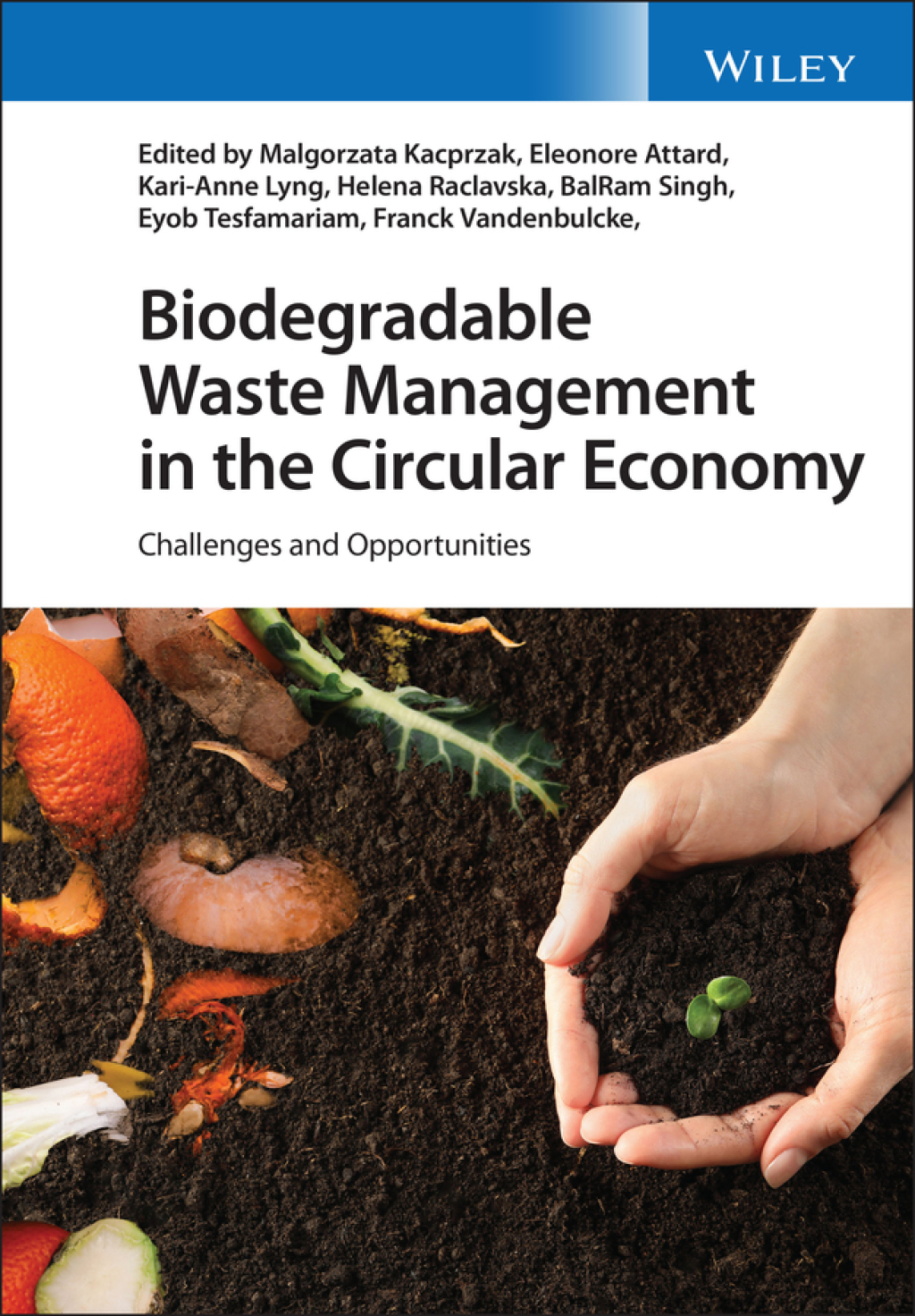 Biodegradable Waste Management in the Circular Economy Challenges and ...