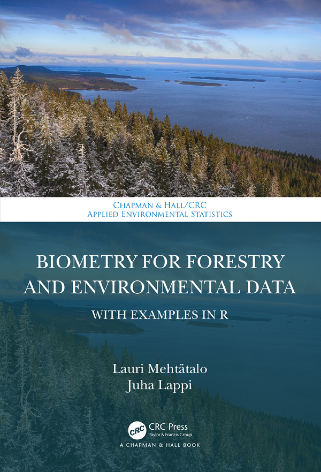 Biometry for Forestry and Environmental Data With Examples in R 1st ...