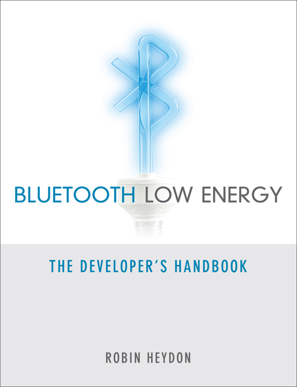 Bluetooth Low Energy The Developer’s Handbook 1st Edition â€“ PDF/EPUB ...