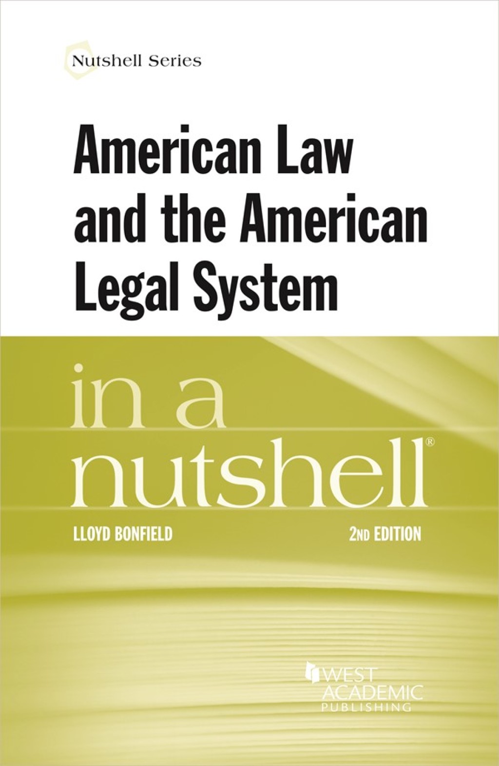 Bonfield’s American Law and the American Legal System in a Nutshell 2nd ...