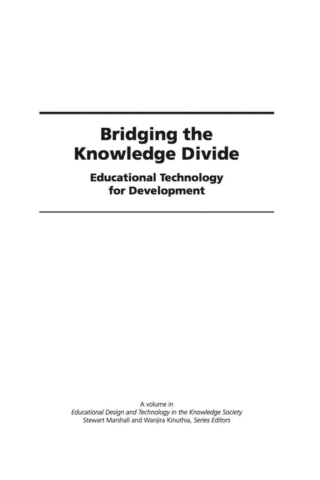 Bridging the Knowledge Divide: Educational Technology for Development â ...