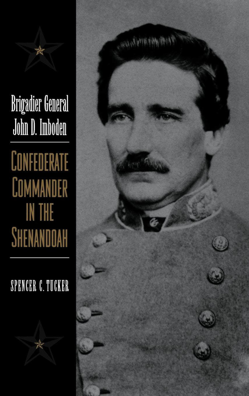 Brigadier General John D. Imboden Confederate Commander in the ...