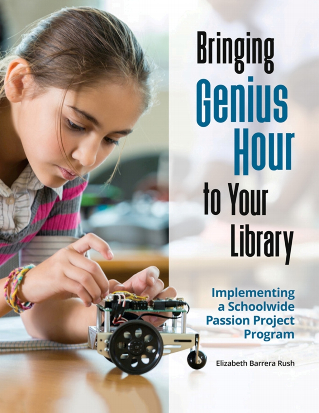 Bringing Genius Hour to Your Library Implementing a Schoolwide Passion ...