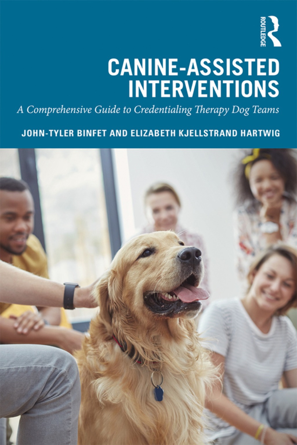 Canine-Assisted Interventions A Comprehensive Guide to Credentialing ...
