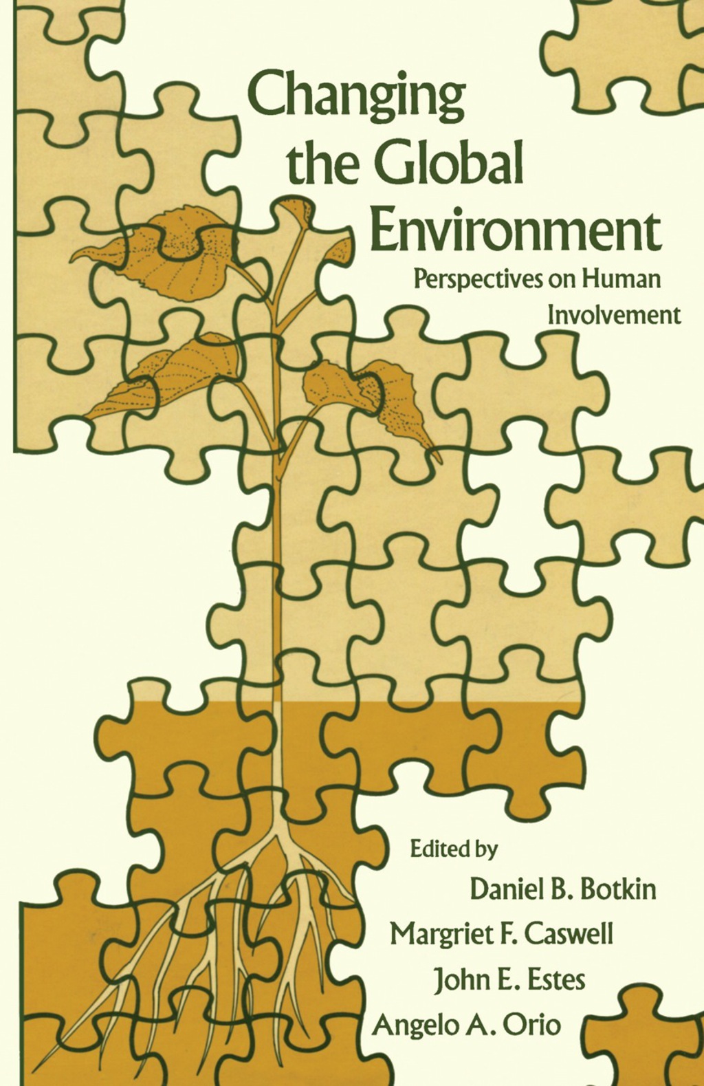 Changing the Global Environment: Perspectives on Human Involvement â ...