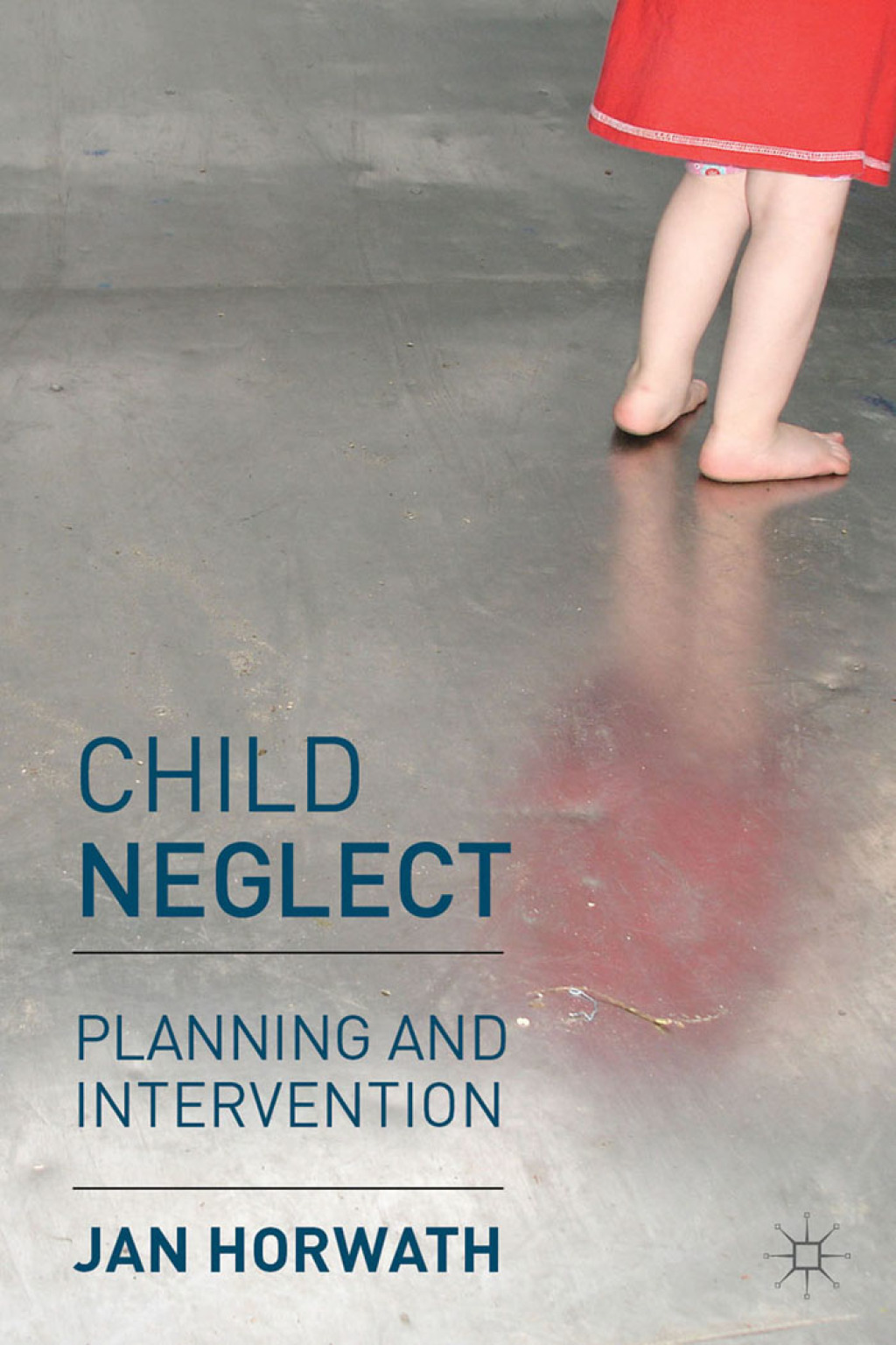 Child Neglect Planning and Intervention 2nd Edition â€“ PDF/EPUB ...