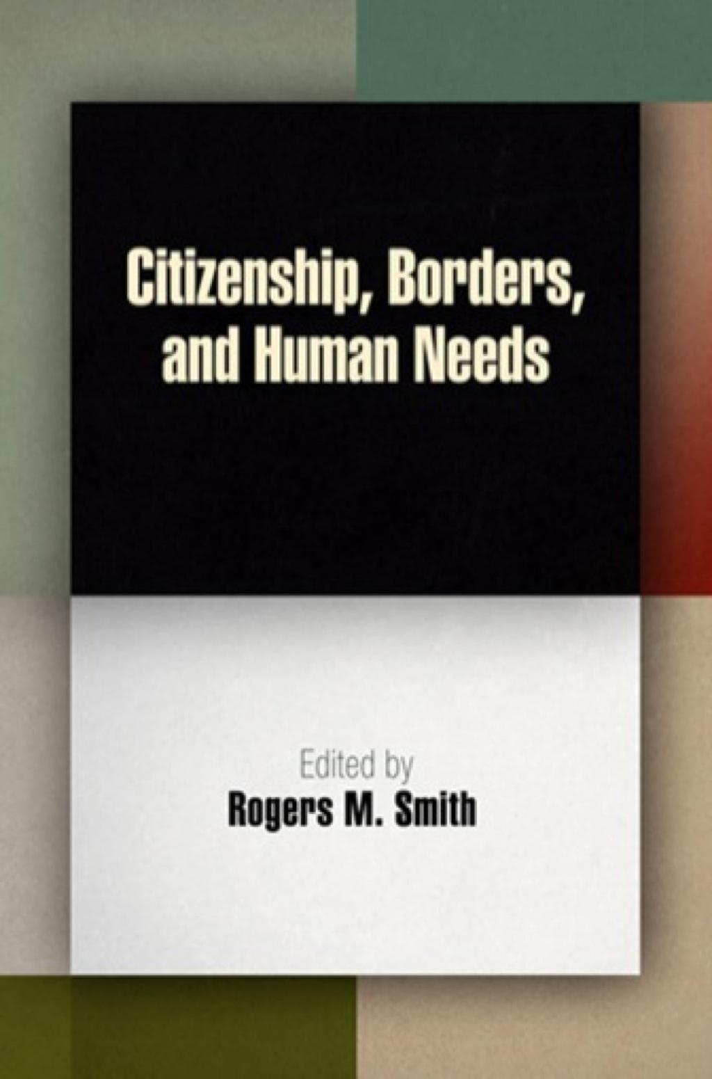 Citizenship, Borders, and Human Needs â€“ PDF/EPUB Version Downloadable ...