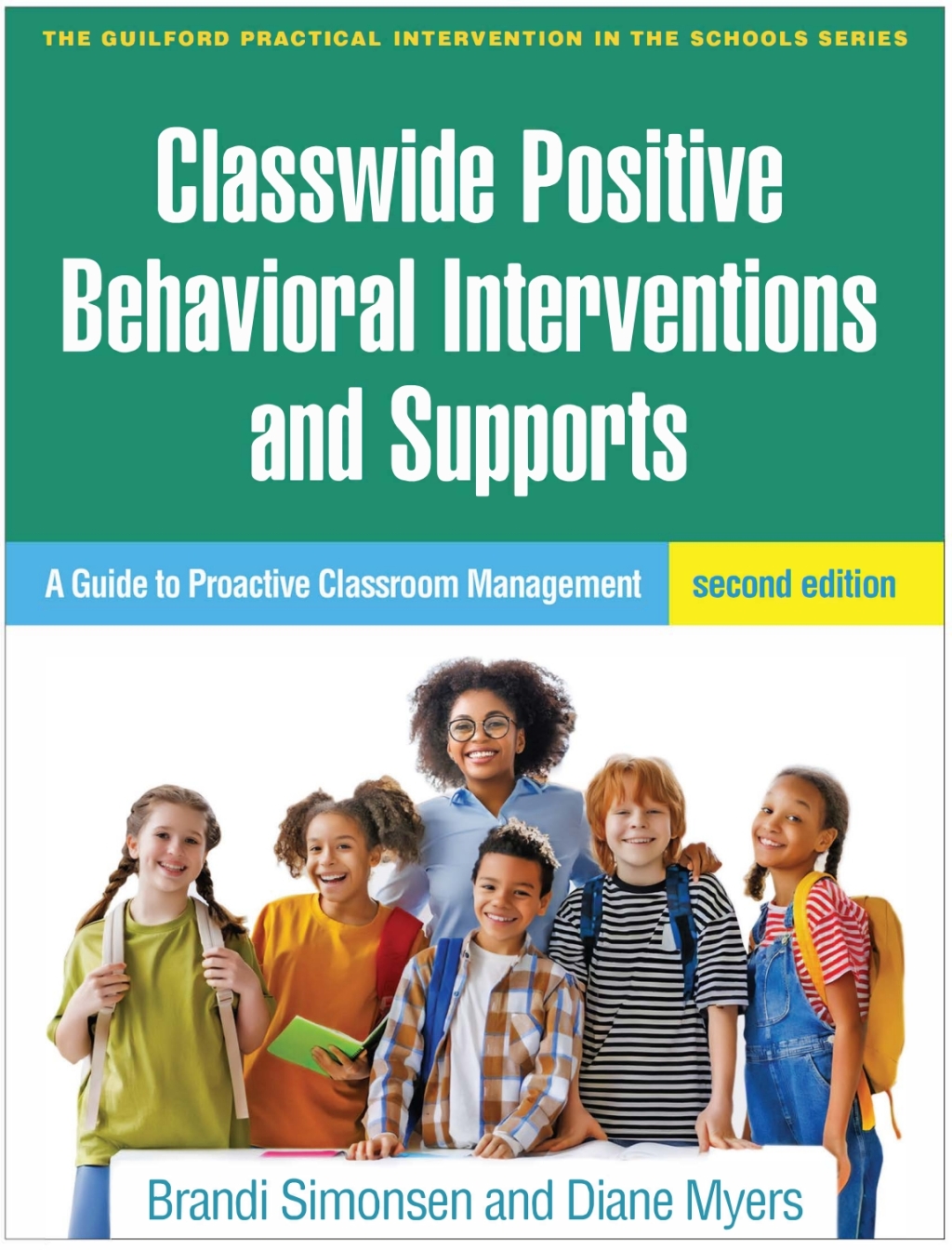 Classwide Positive Behavioral Interventions and Supports A Guide to ...