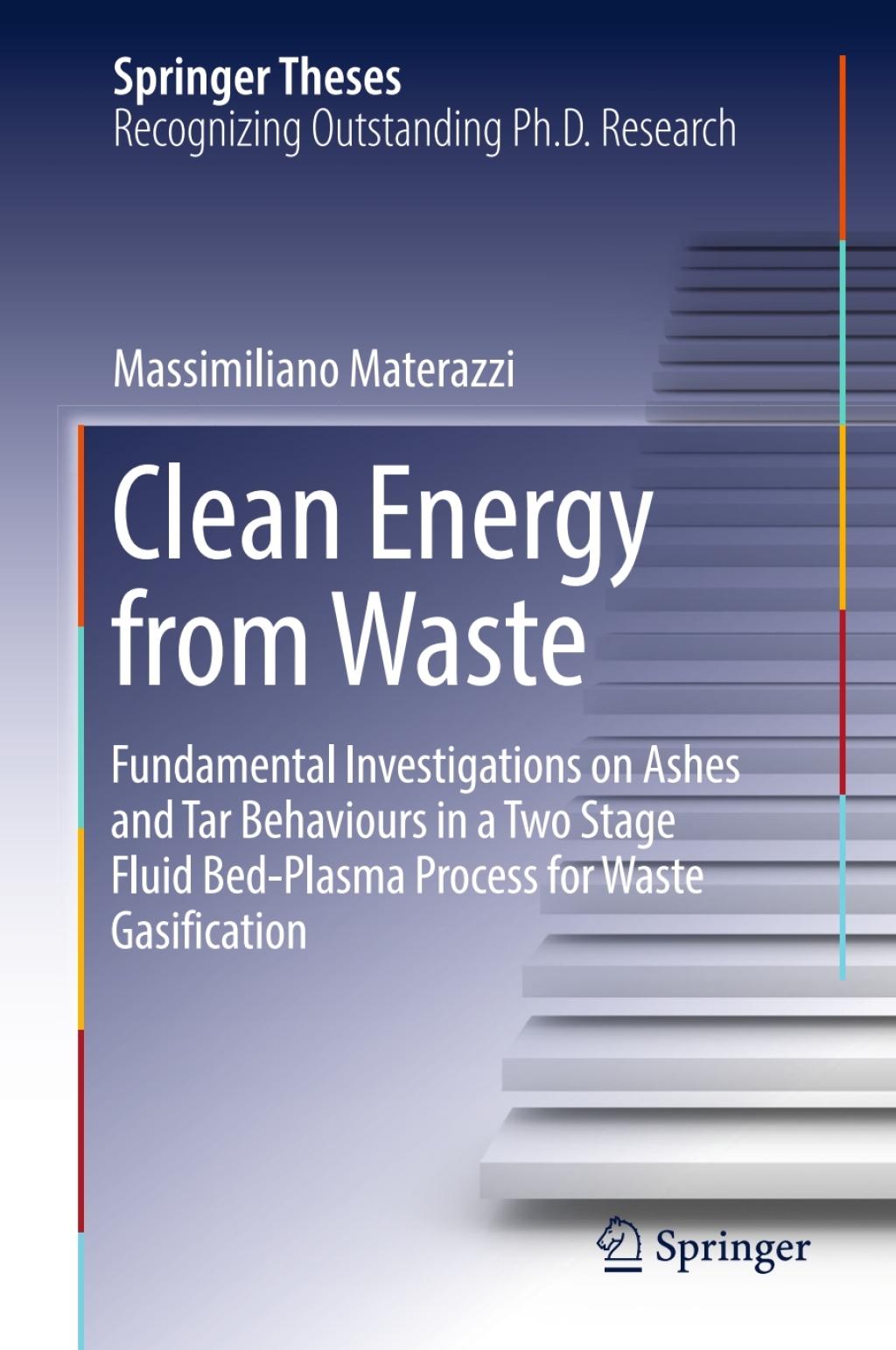 Clean Energy from Waste Fundamental Investigations on Ashes and Tar ...