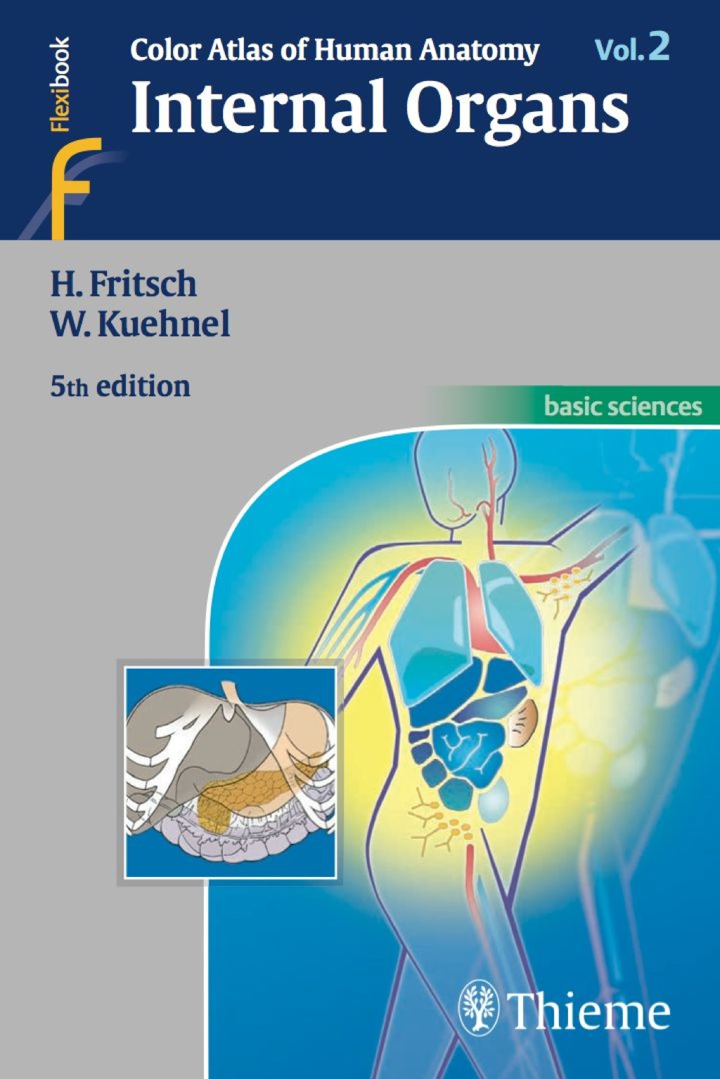 Color Atlas of Human Anatomy, Vol. 2: Internal Organs 5th Edition â ...