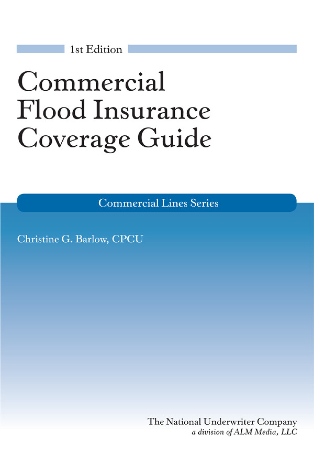 Commercial Flood Insurance Coverage Guide 1st Edition â€“ PDF/EPUB ...