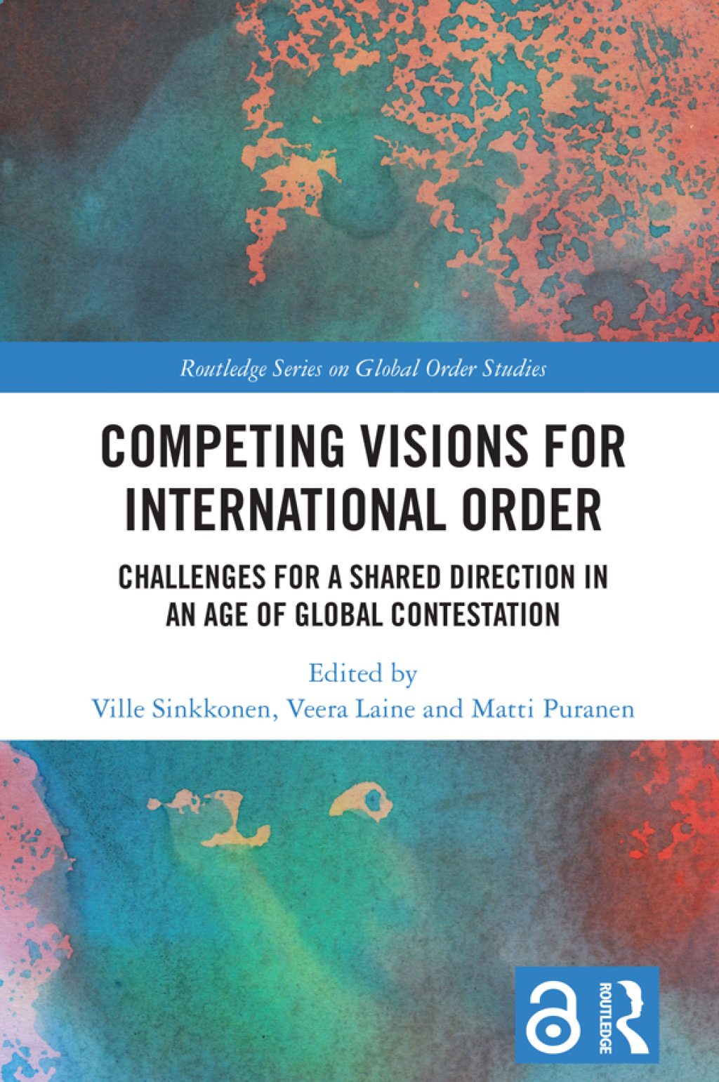 Competing Visions for International Order Challenges for a Shared ...