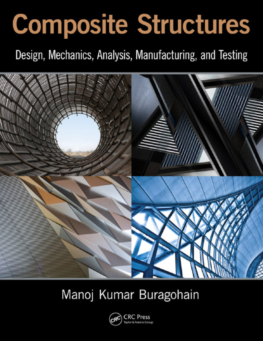 Composite Structures Design, Mechanics, Analysis, Manufacturing, and ...