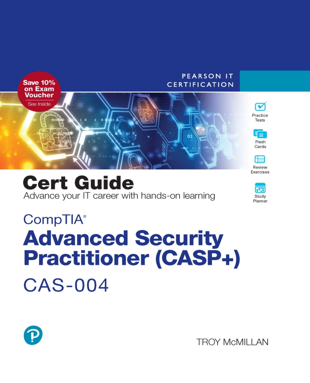 CompTIA Advanced Security Practitioner (CASP+) CAS-004 Cert Guide 3rd ...