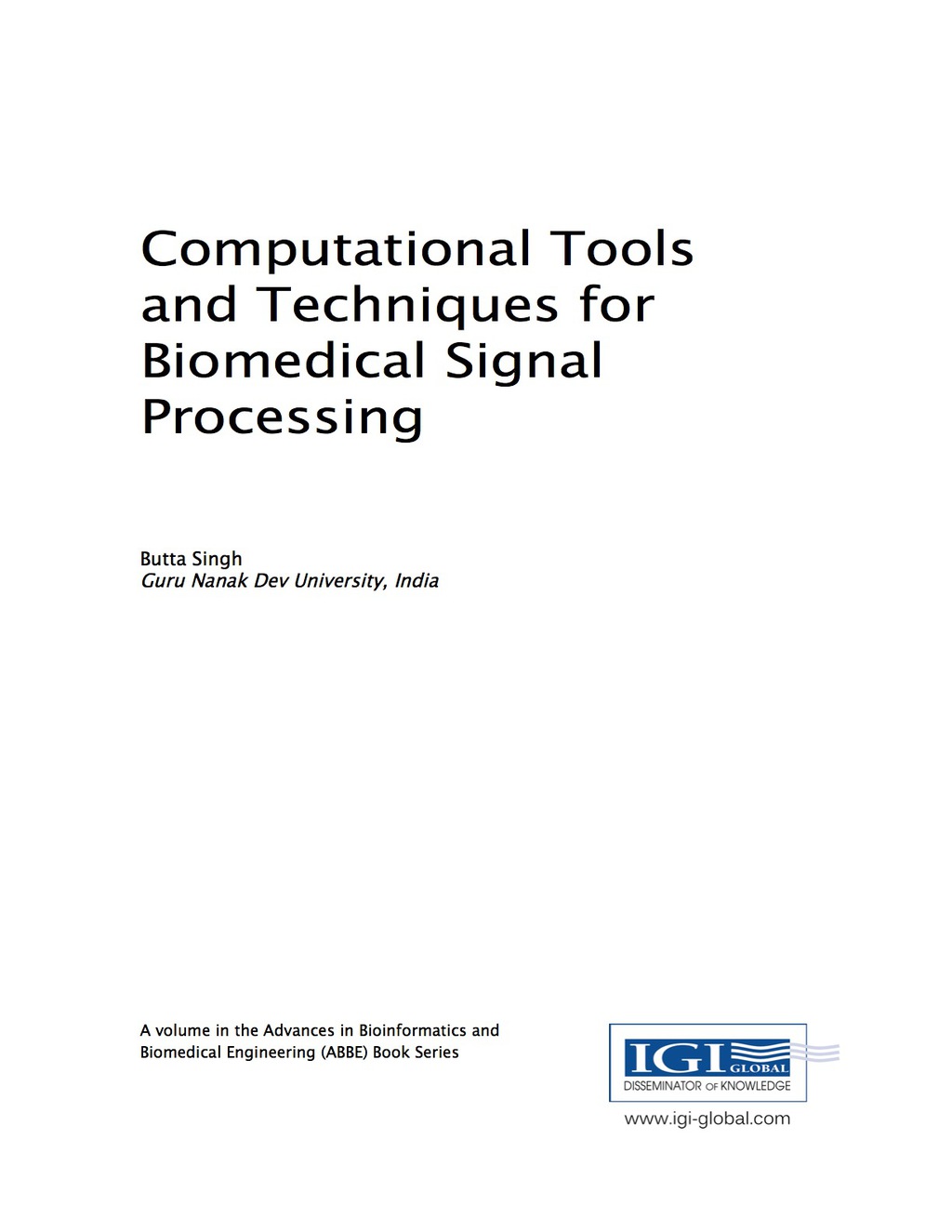 Computational Tools and Techniques for Biomedical Signal Processing â ...