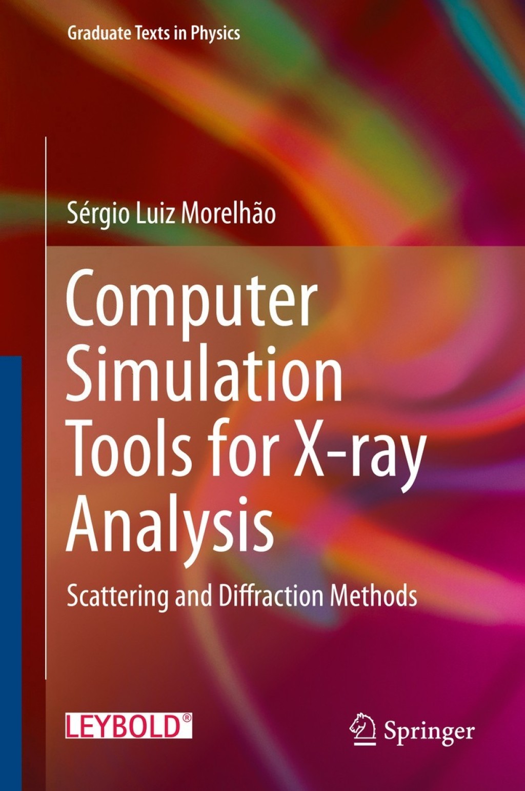 Computer Simulation Tools for X-ray Analysis Scattering and Diffraction ...