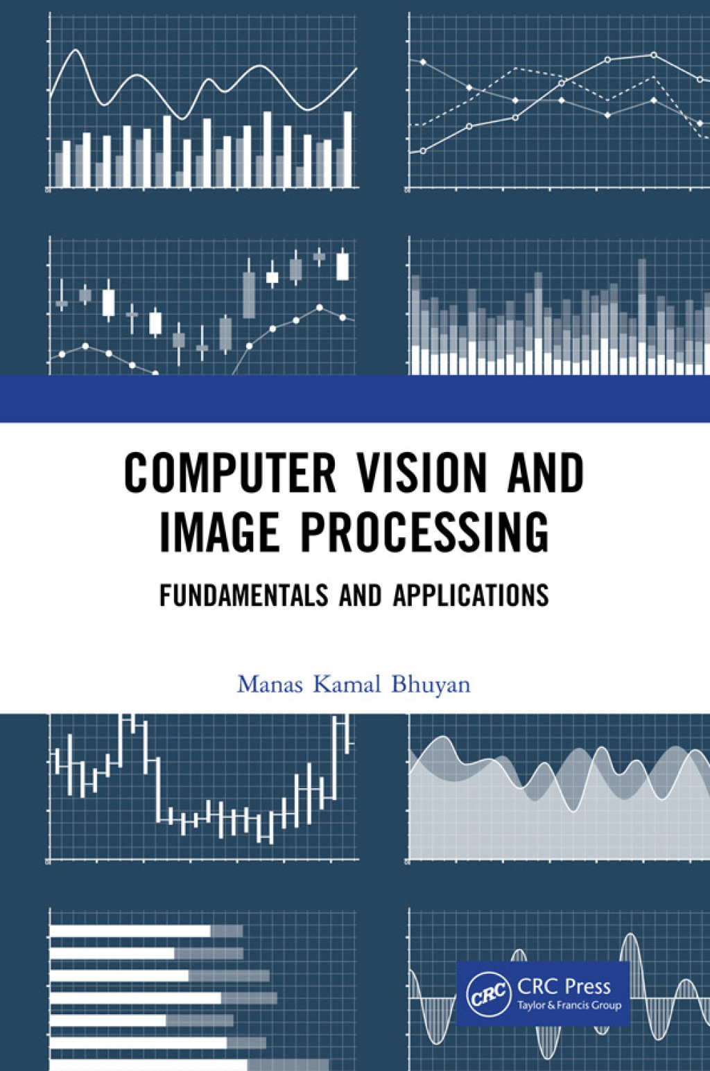 Computer Vision and Image Processing Fundamentals and Applications 1st ...
